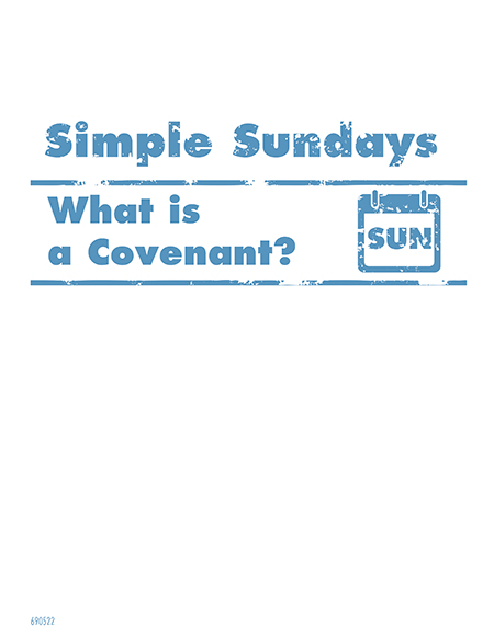 Simple Sundays: What is a Covenant? : TheThoughtfulChristian.com