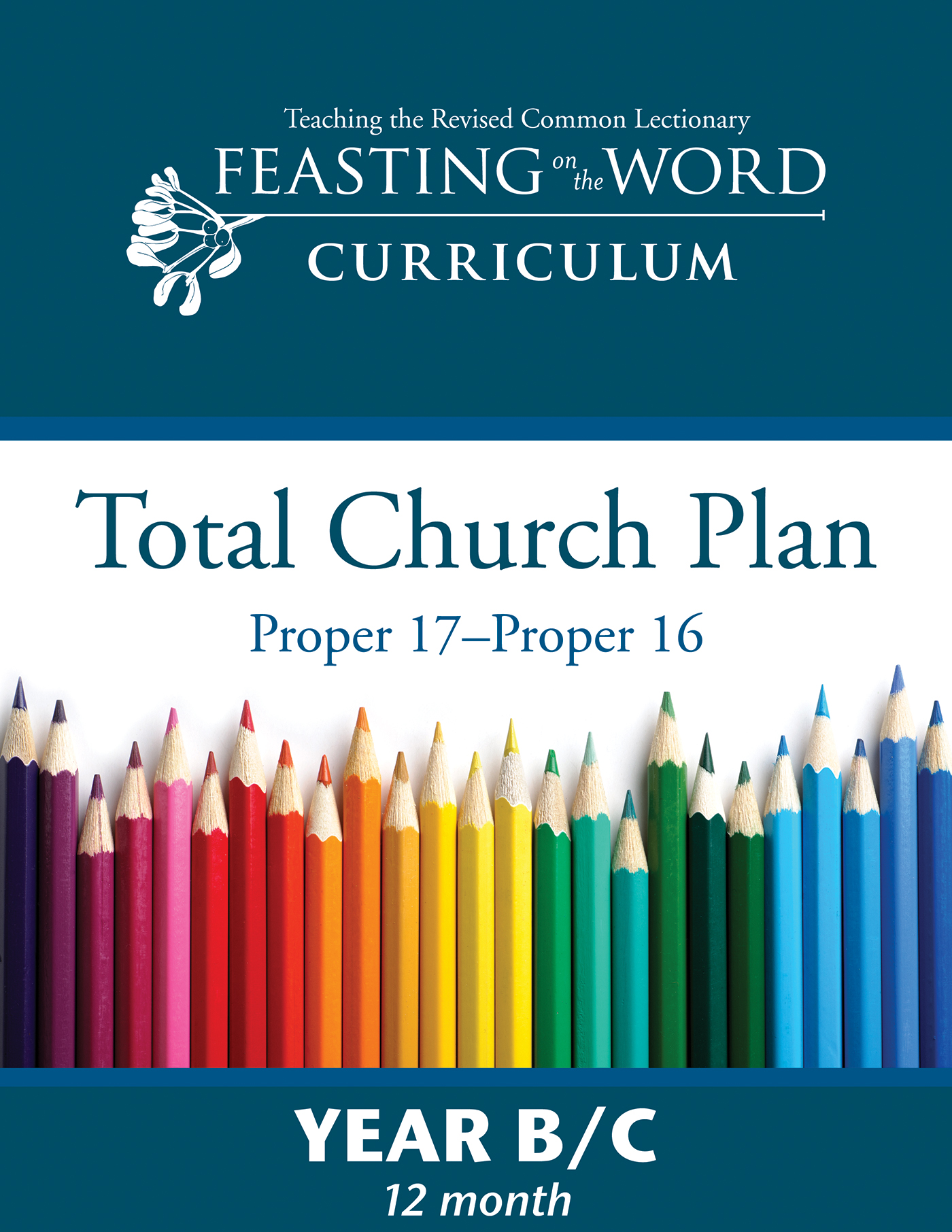 Year B/C (12-Month): Total Church Plan (Leader's Guides & Color Packs ...