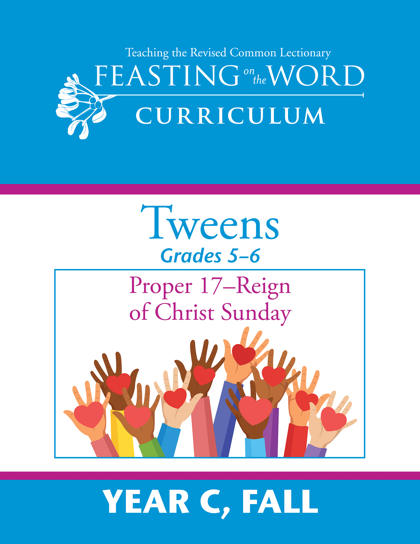 Year C, Fall: Tweens (Grades 5–6) Leader's Guide & Color Pack ...