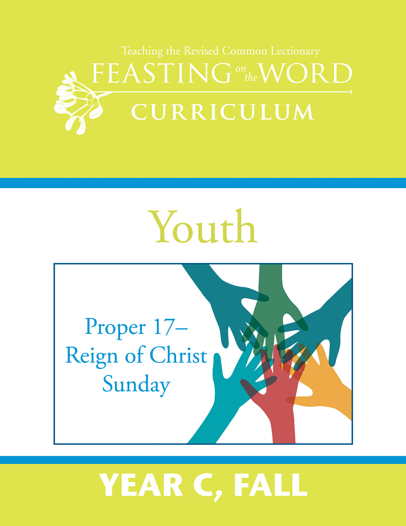 Year C, Fall: Youth Leader's Guide: Downloadable ...