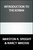 Introduction to the Koran Internet Download - Marston R. Speight, Nancy ...