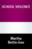 School Violence Internet Download - Martha Bettis-Gee ...